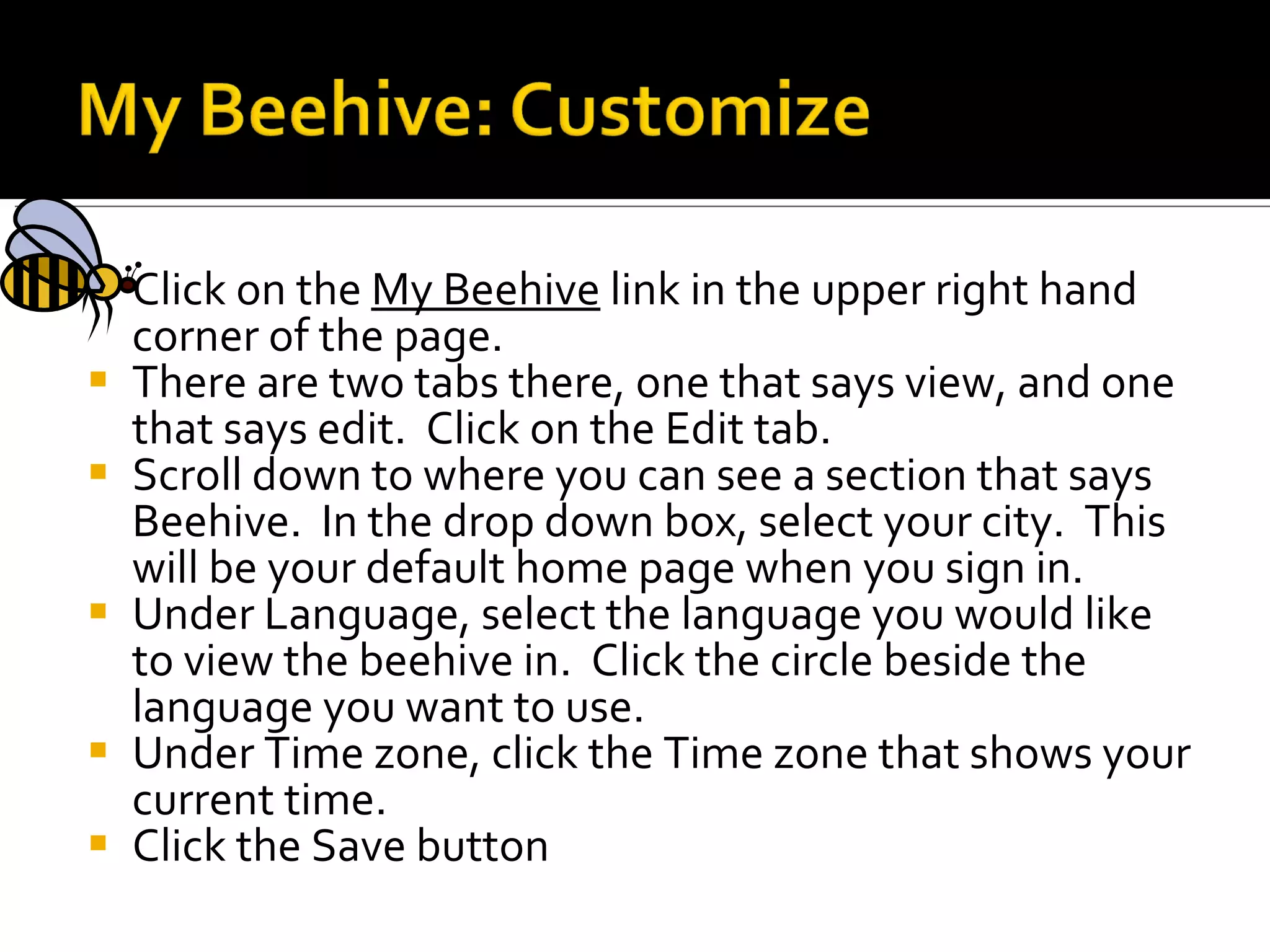 Introduction to the beehive for website | PPT | Internet for Beginners ...