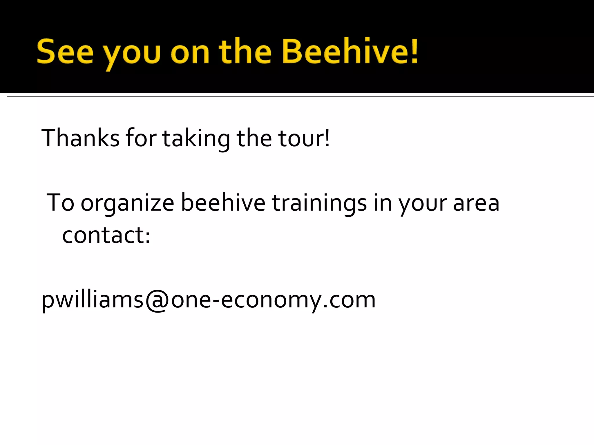 Introduction to the Beehive | PPT