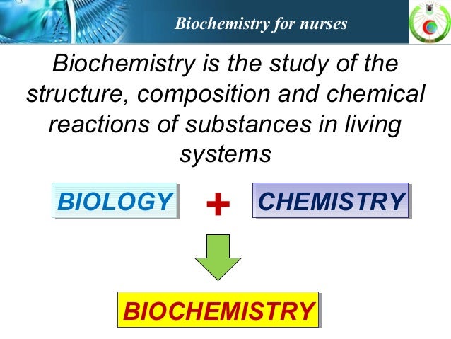 Introduction to the biochemistry