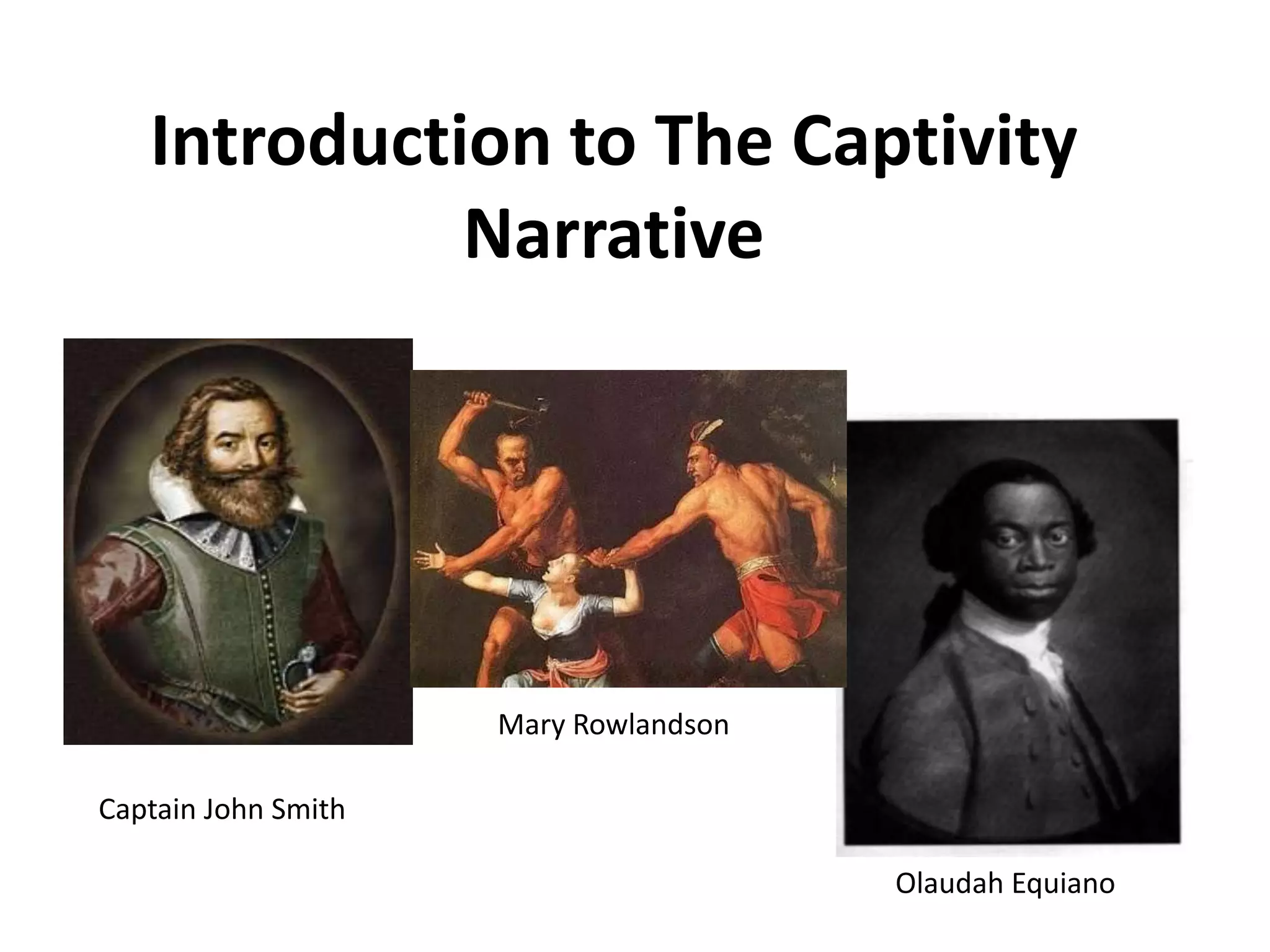 Introduction To The Captivity Narrative | PPTX