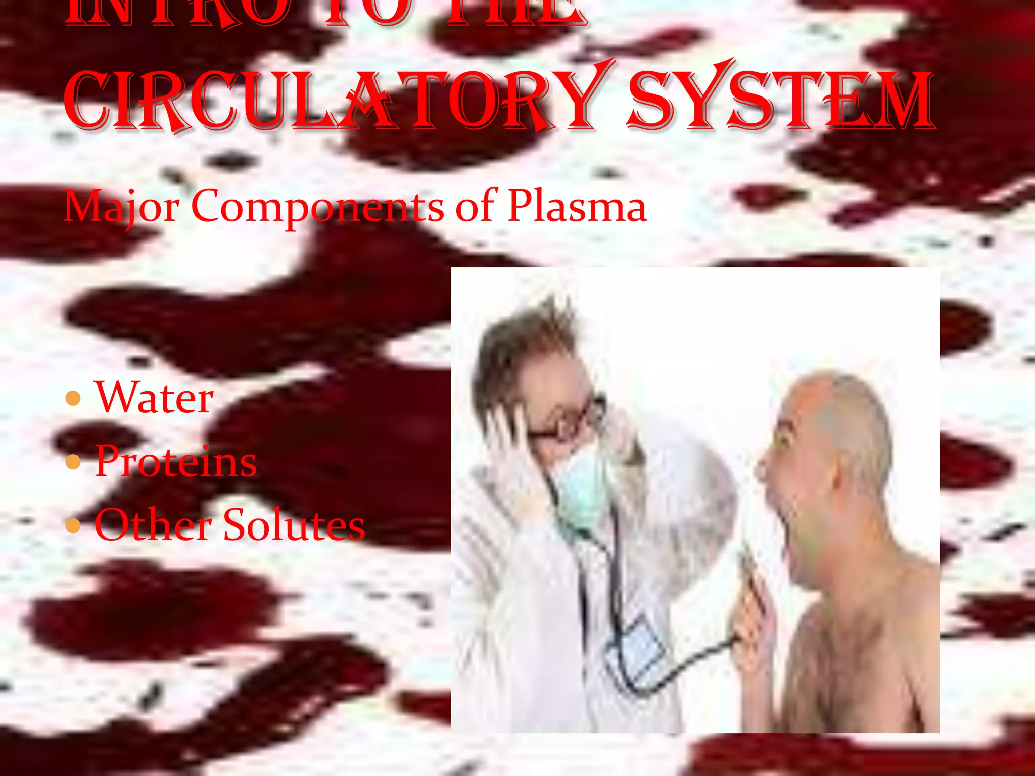 Introduction to the circulatory system | PPTX