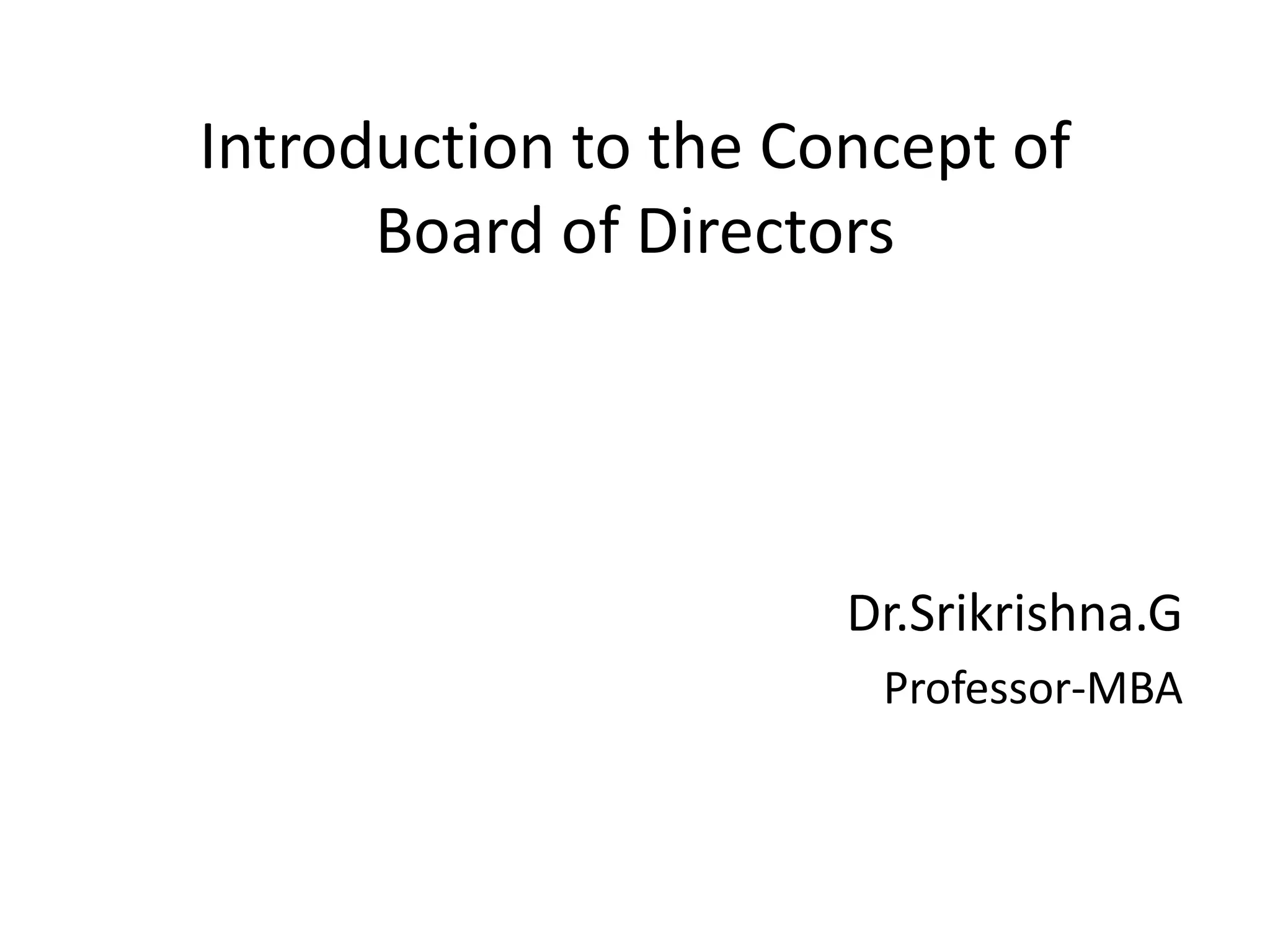 Introduction to the Concept of Board of Directors.pptx