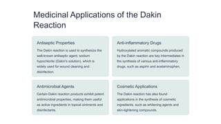 Introduction to the Dakin Reaction and its medicinal application.pptx