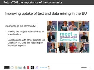 Introduction to the FutureTDM project | PPTX