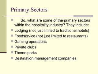 Introduction to the hospitality industry | PPT