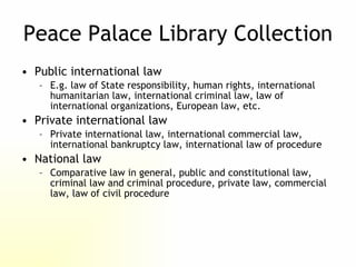 Introduction to the Peace Palace Library | PPT