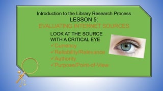 Introduction to the library research process | PPT