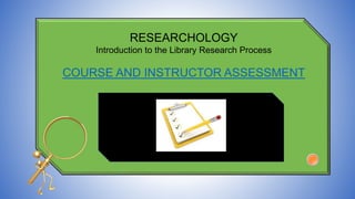 Introduction to the library research process | PPT