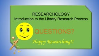Introduction to the library research process | PPT