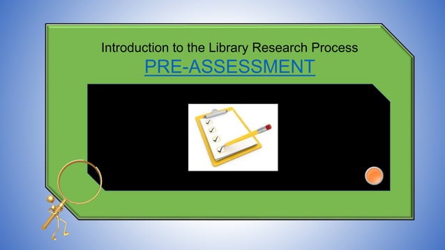 Introduction to the library research process | PPT