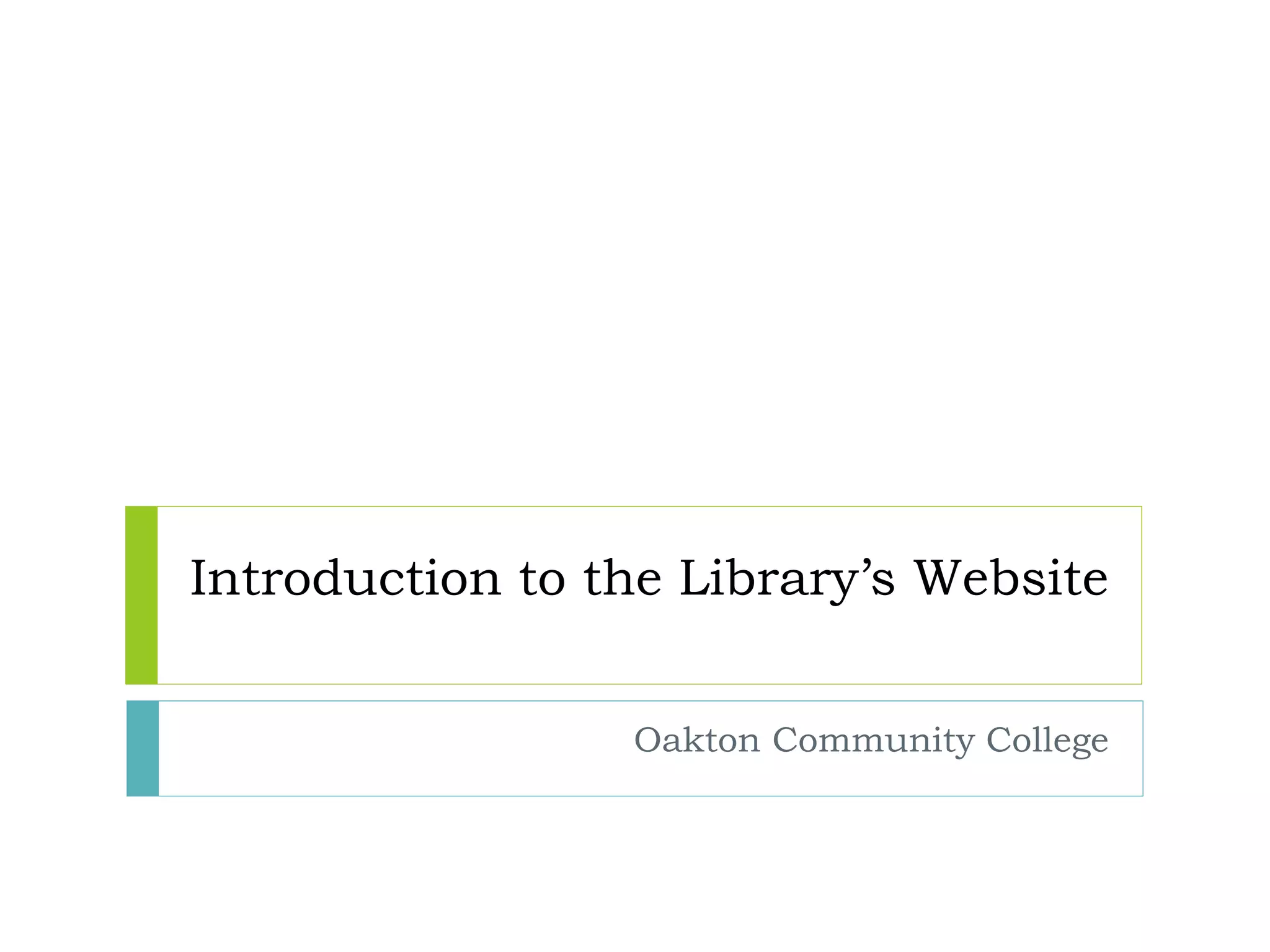 Introduction to the Library's Website | PPTX