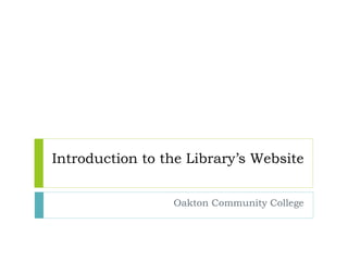Introduction to the Library's Website | PPTX