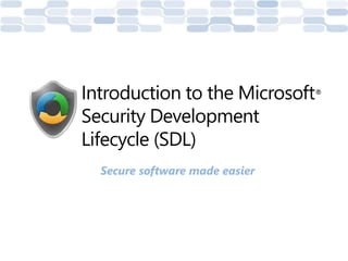 Introduction to the Microsoft Security Development Lifecycle (SDL).ppsx