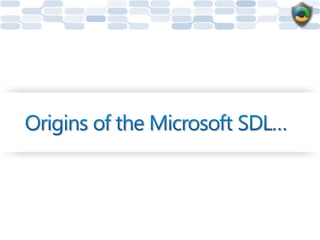 Introduction to the Microsoft Security Development Lifecycle (SDL).ppsx