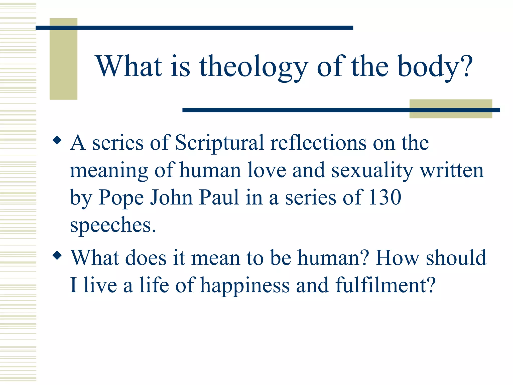 Introduction To Theology Of The Body | PPT