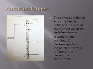 Introduction to the parts of x ray machine | PPTX