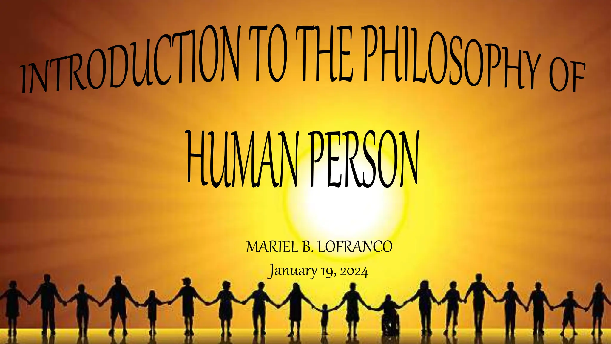 INTRODUCTION TO THE PHILOSOPHY OF HUMAN PERSON co.pptx