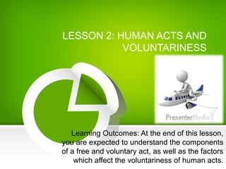 Introduction to the philosophy of the human person | PPT