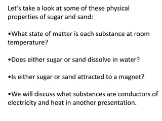 Physical properties of matter..introduction (Teach) | PPTX