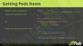 Introduction to the Pods JSON API | PPT