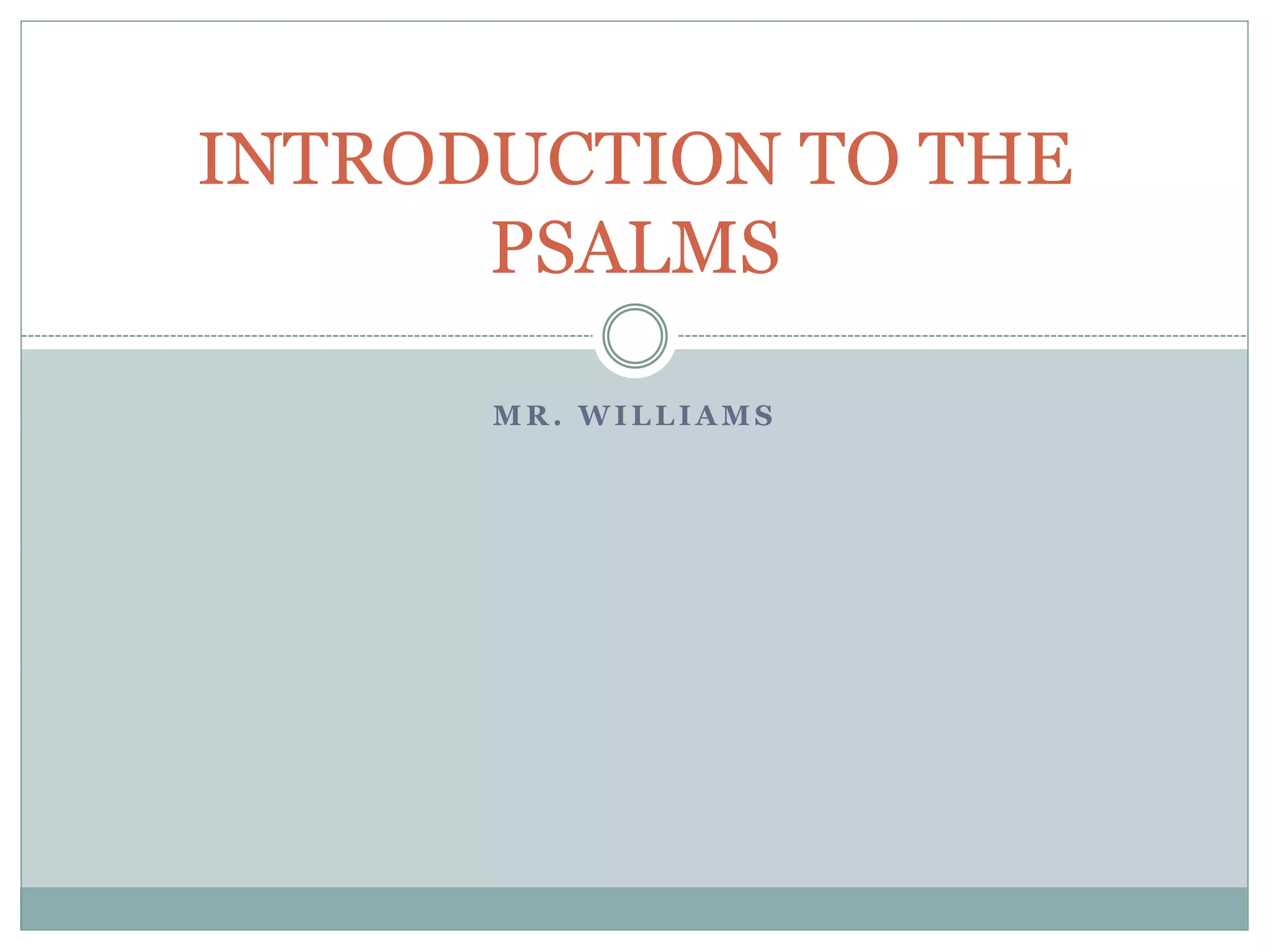 Introduction to Psalms | PPTX