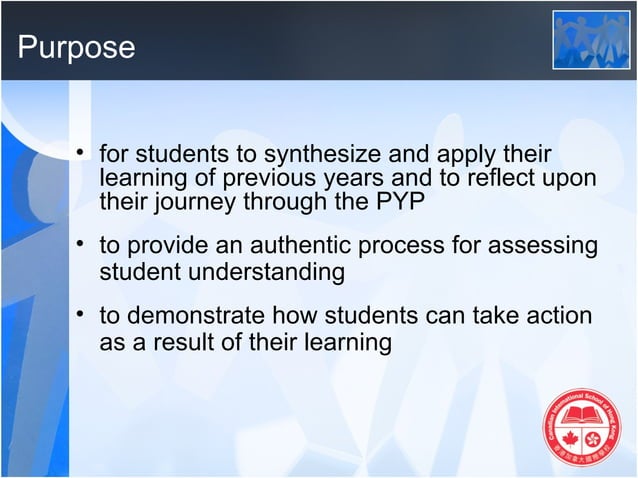 Introduction to the pyp exhibition | PPT | Educational Assessment ...