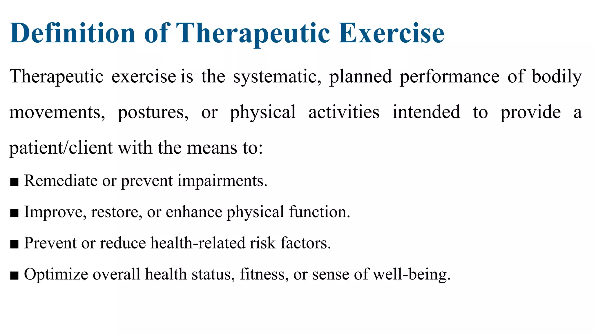 INTRODUCTION TO THERAPEUTIC EXERCISE.pptx