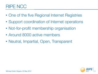 Introduction to the RIPE NCC and the RIR System | PPT