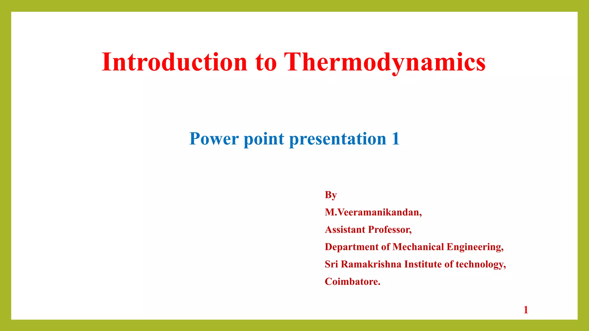 Introduction to thermodynamics | PPTX