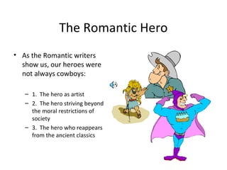 Examples Of A Romantic Hero