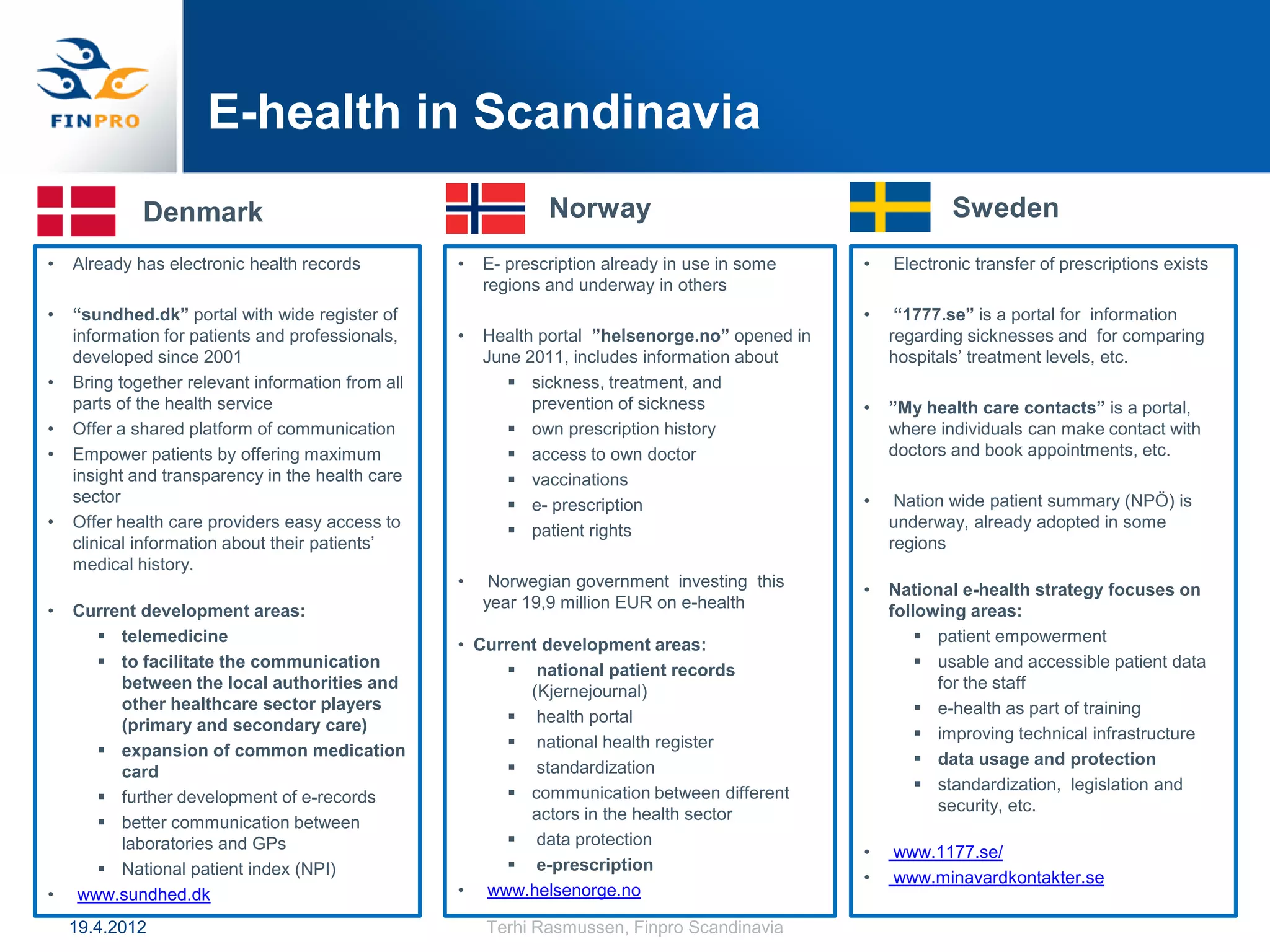 Nordic healthcare systems and ongoing building/restructuring at a ...