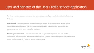 Introduction to the SharePoint 2013 User Profile Service | PPT