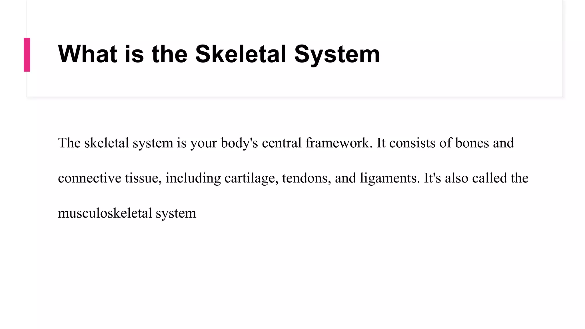 Introduction to the Skeletal System.pptx | Death, Injury, or Military ...