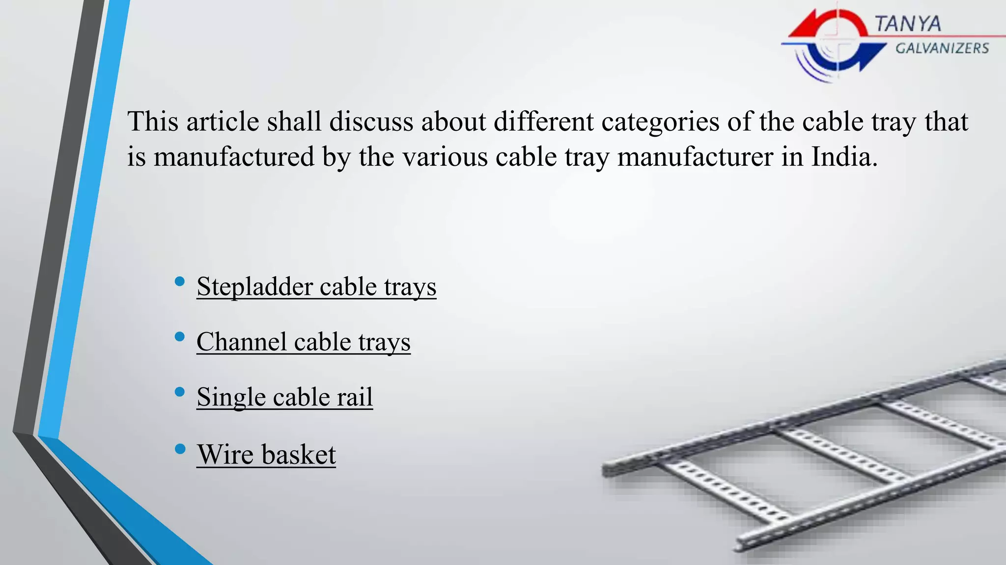 Introduction to The Various Categories of Cable Trays Manufactured by ...