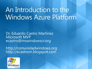 Introduction to the SQL and Windows Azure Platform | PPT