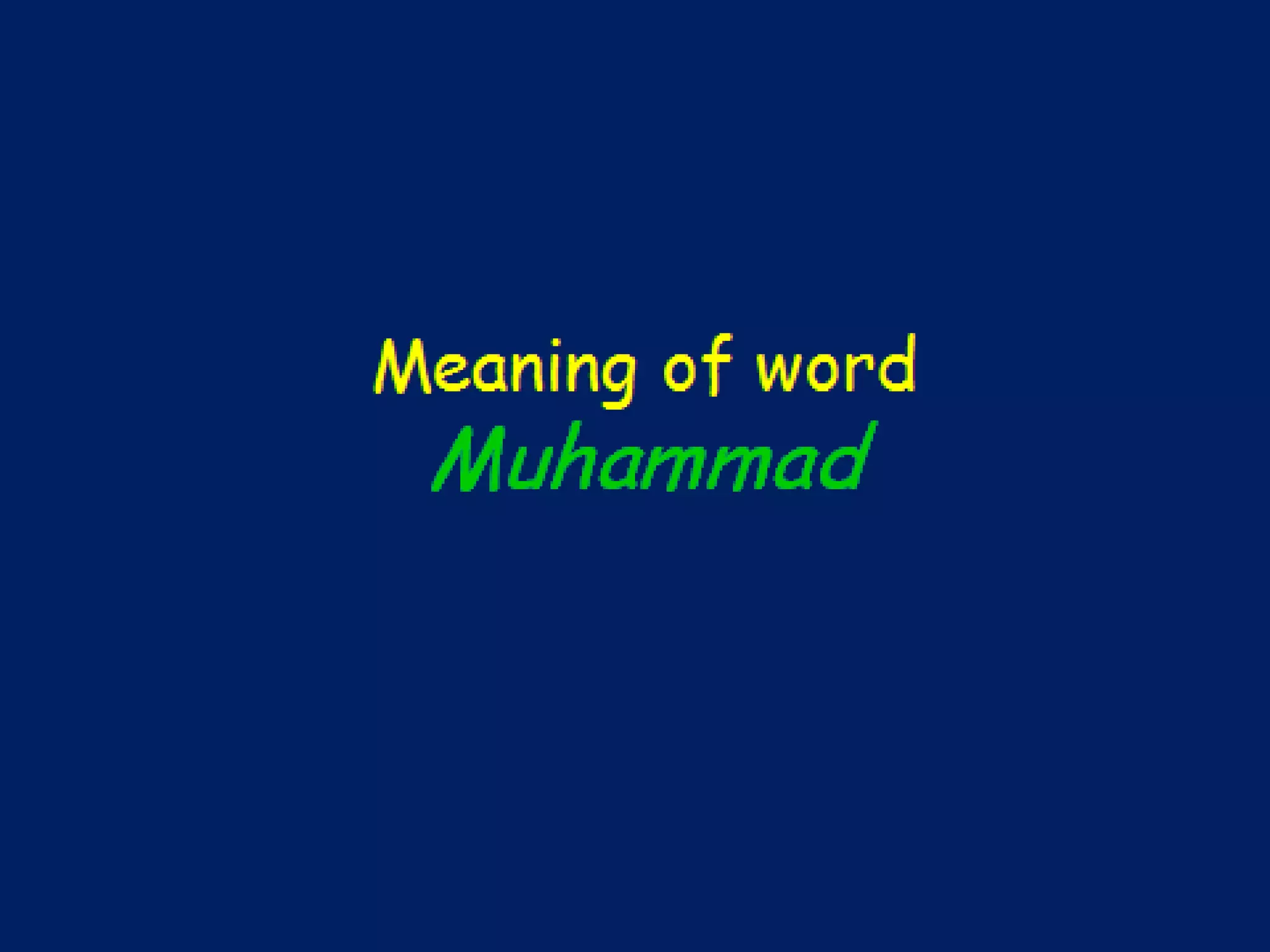 Introduction to the word muhammad | PPT
