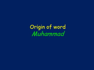 Introduction to the word muhammad | PPT