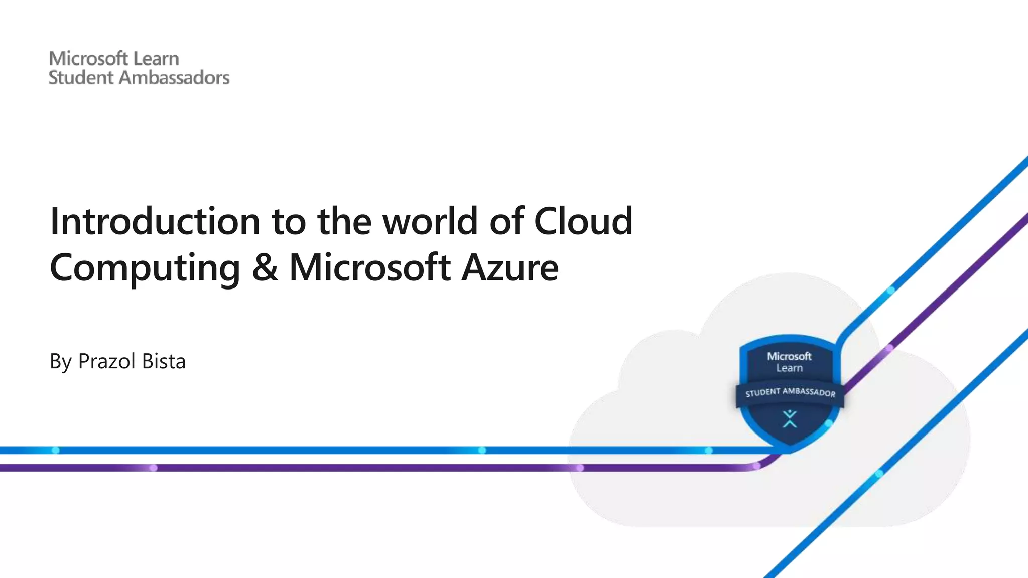 Introduction to the world of Cloud Computing & Microsoft Azure.pptx