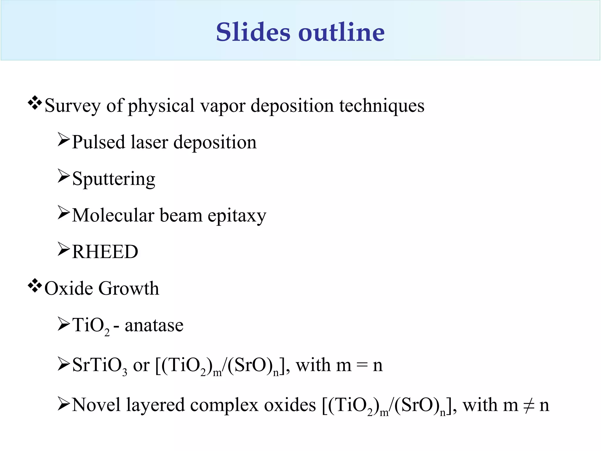 Introduction to thin film growth and molecular beam epitaxy | PPT