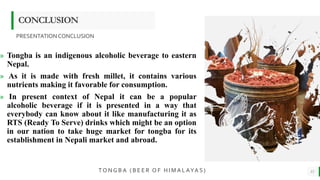 TONGBA - BEER OF HIMALAYAS | PPTX