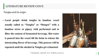 TONGBA - BEER OF HIMALAYAS | PPTX
