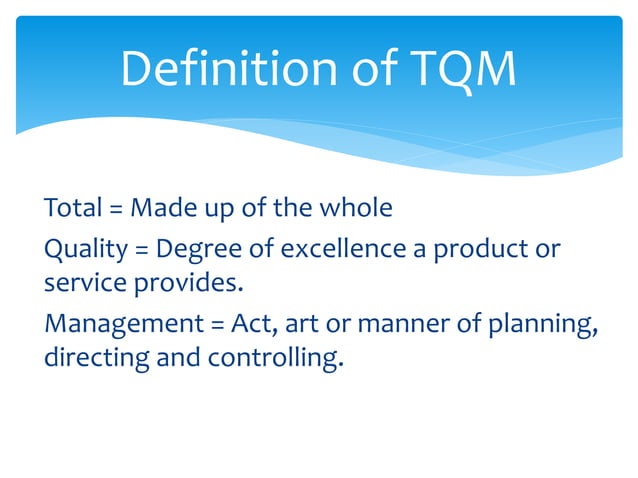 Introduction to total quality management(tqm) | PPTX