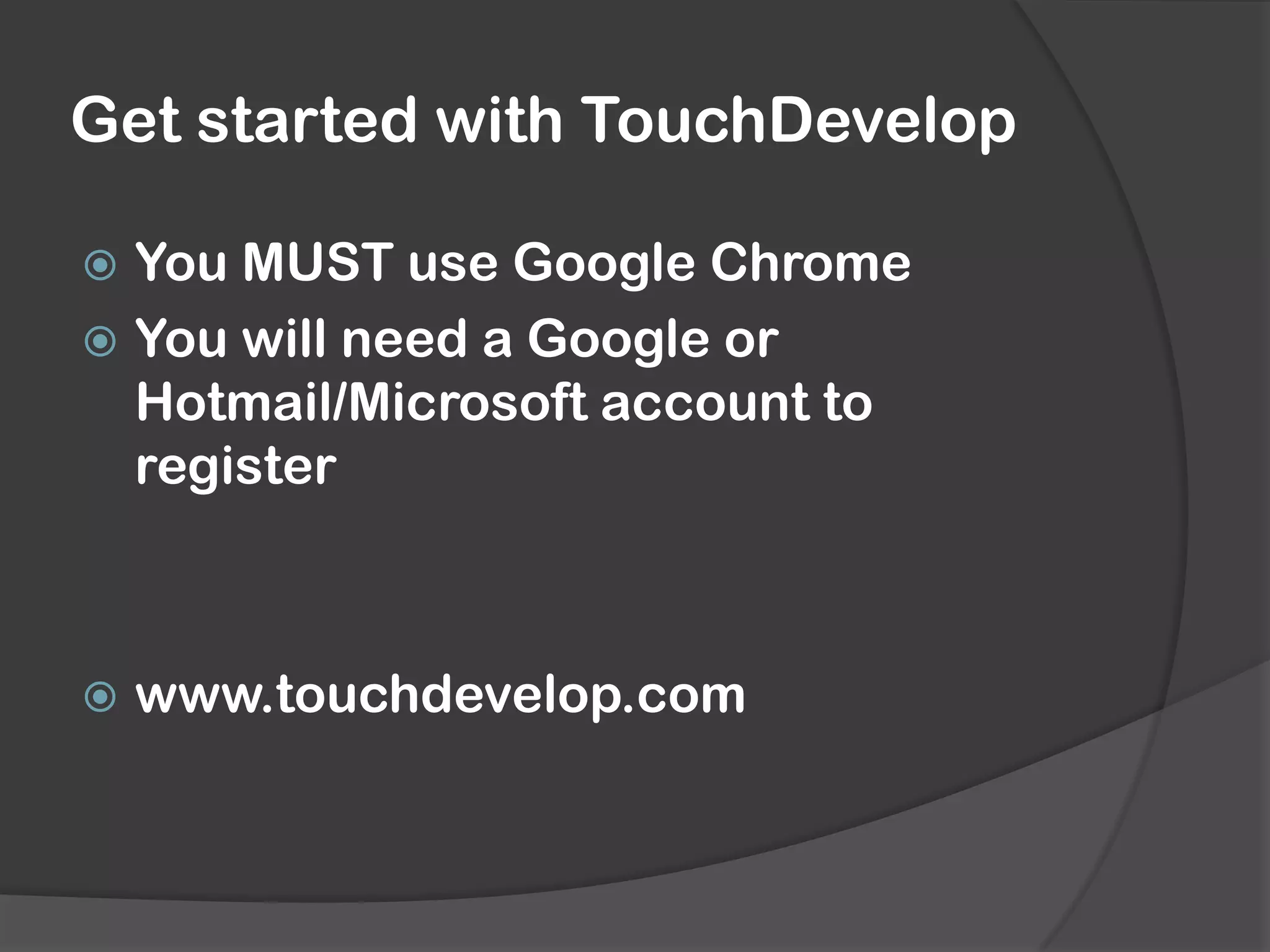 Introduction to touch develop | PPTX