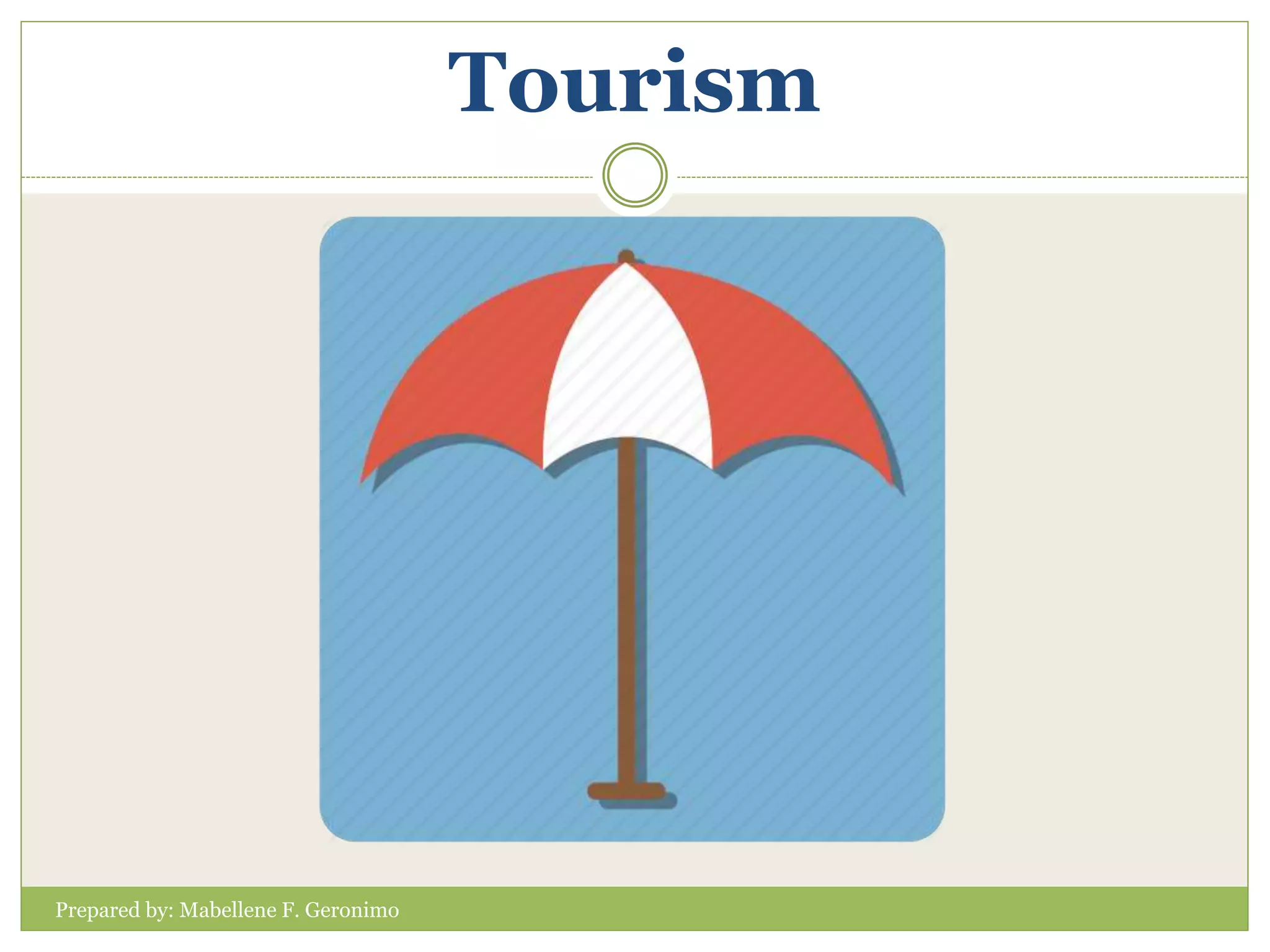 Introduction to tourism | PPTX