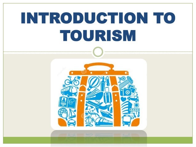 Introduction to tourism