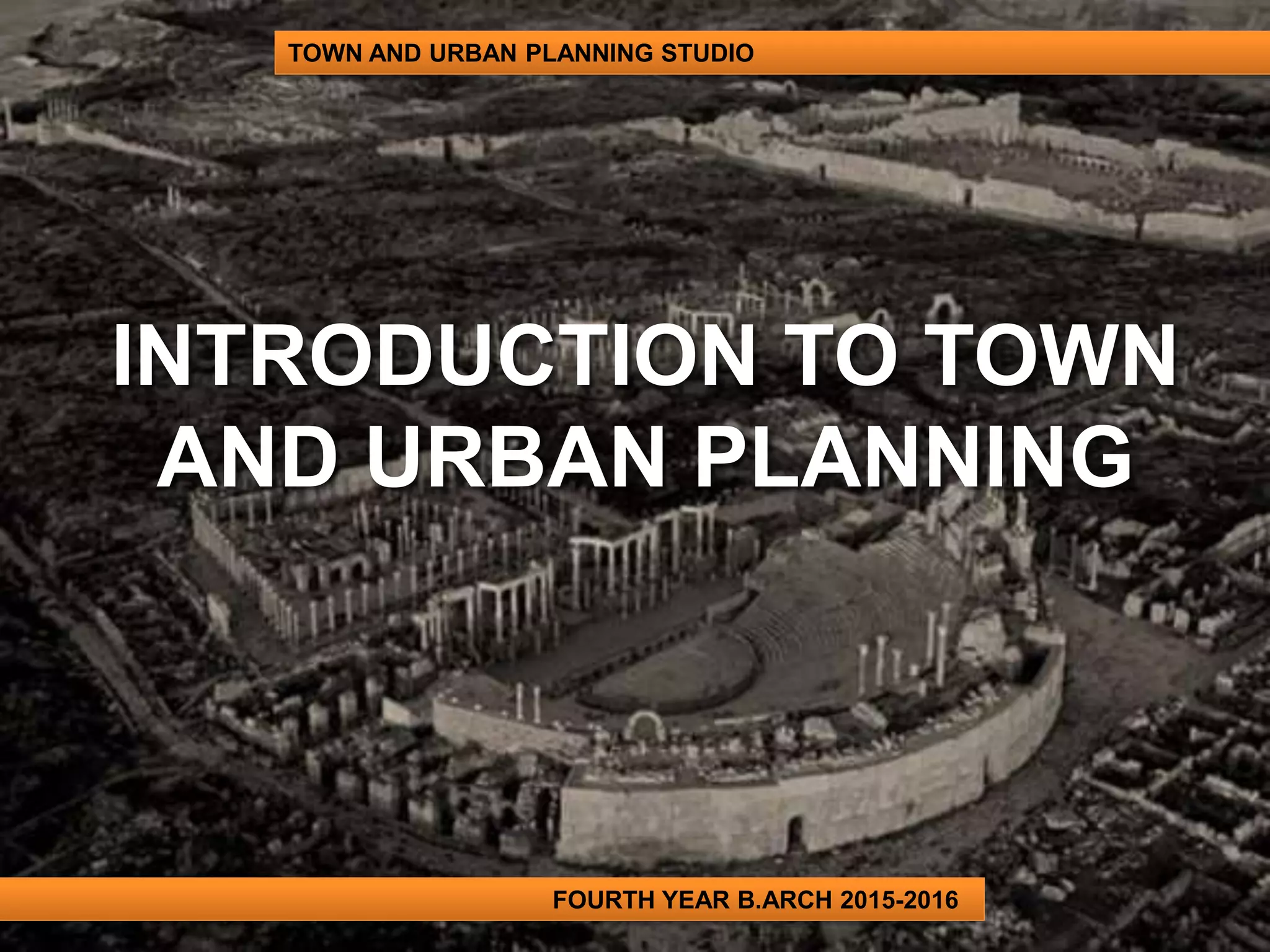 Introduction to Town Planning.ppt
