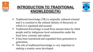 INTRODUCTION TO TRADITIONAL KNOWLEDGE.pptx