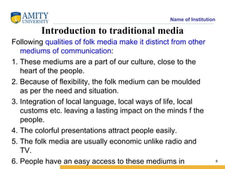Module 2 (Intro to traditional media) Zakia Ma'am | PPT