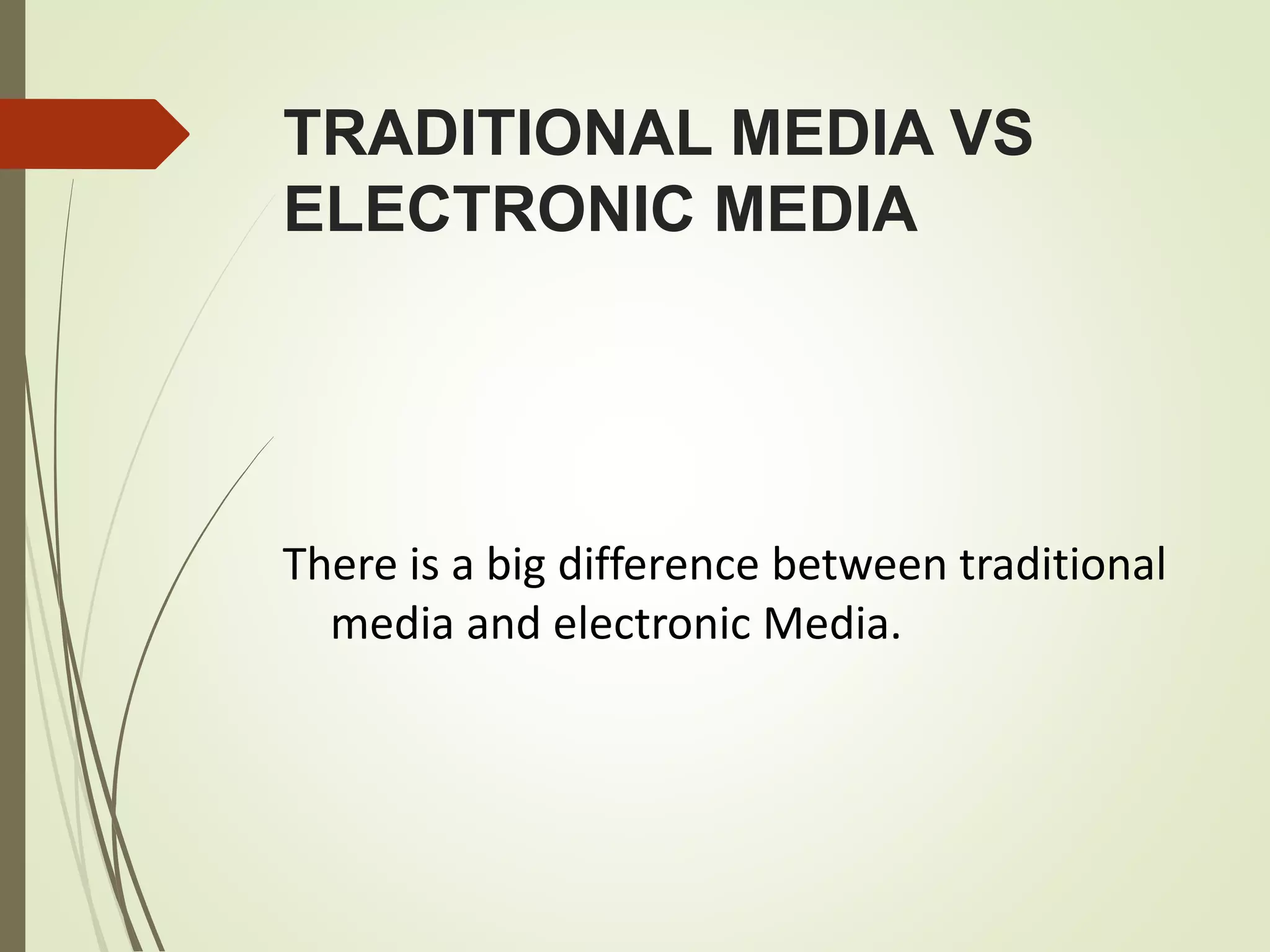 Introduction to traditional media | PPTX