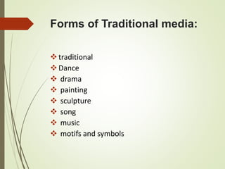 Introduction to traditional media | PPTX
